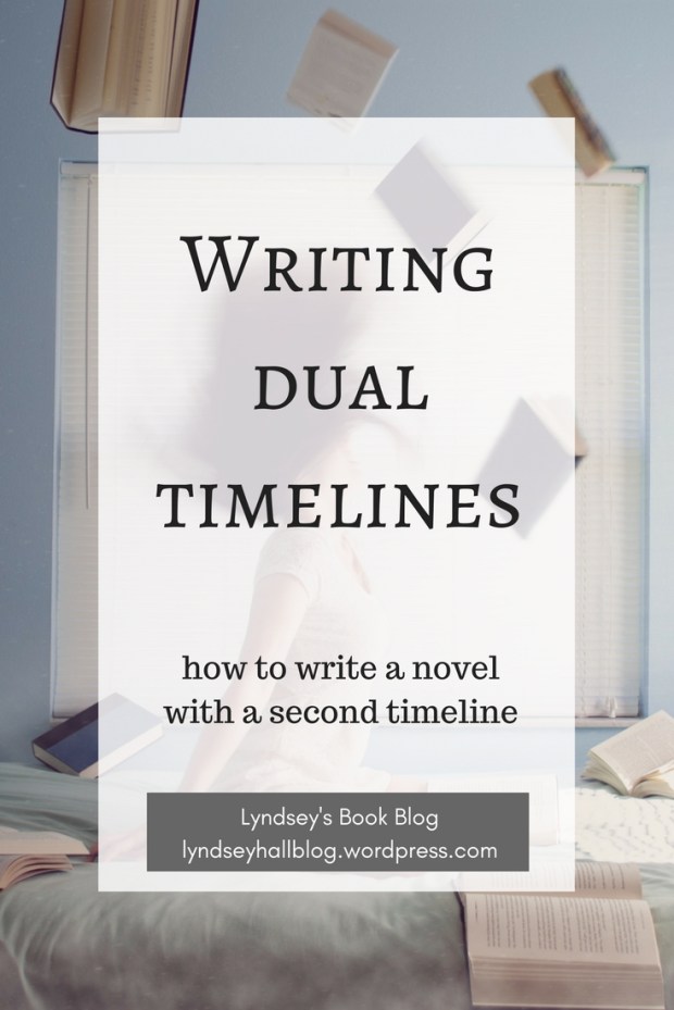dual timelines – Lyndsey Hall | Author