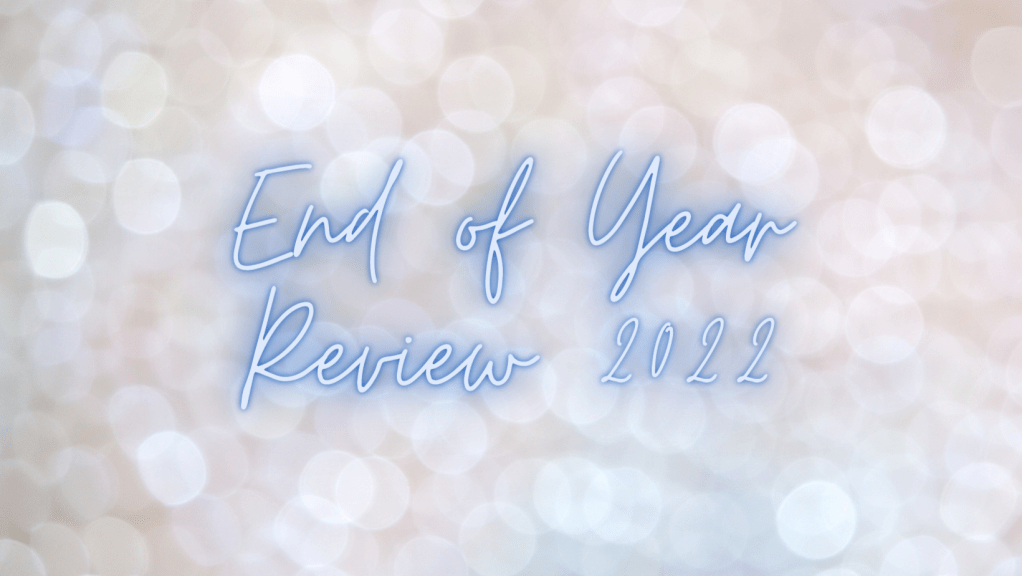 End of Year Review 2022 – Lyndsey Hall | Author